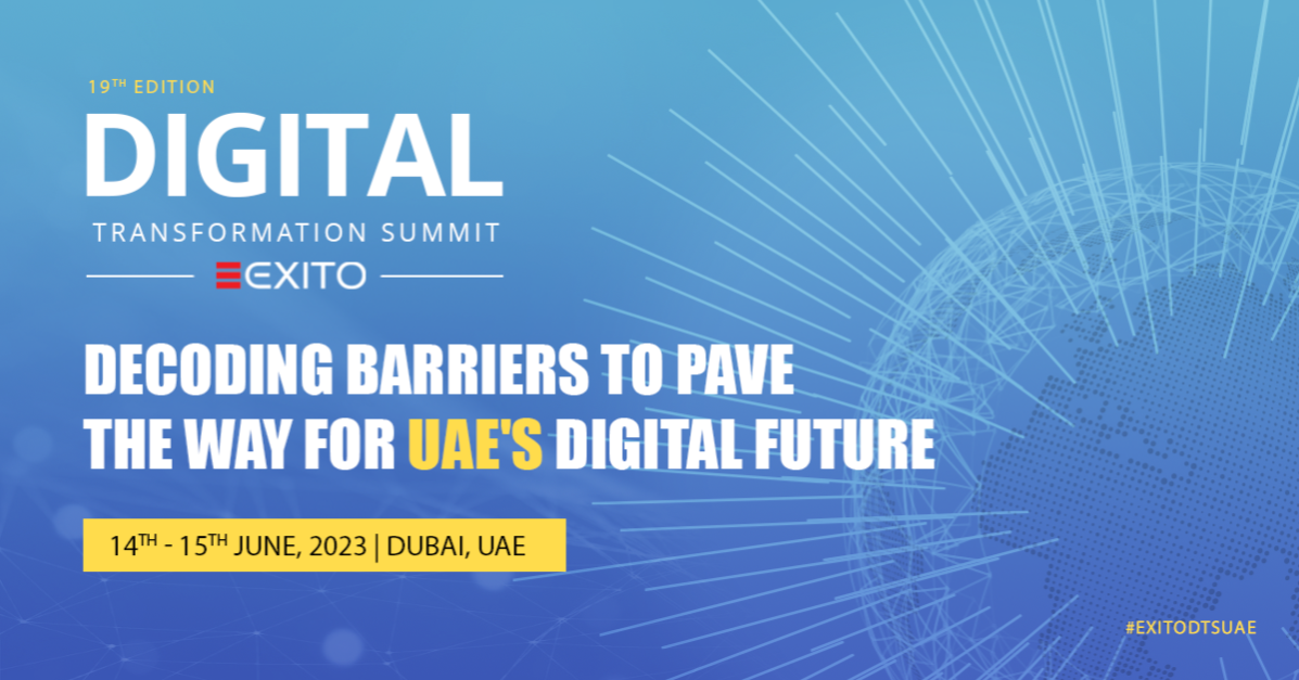 Industry Events - 19th Edition Digital Transformation Summit - UAE