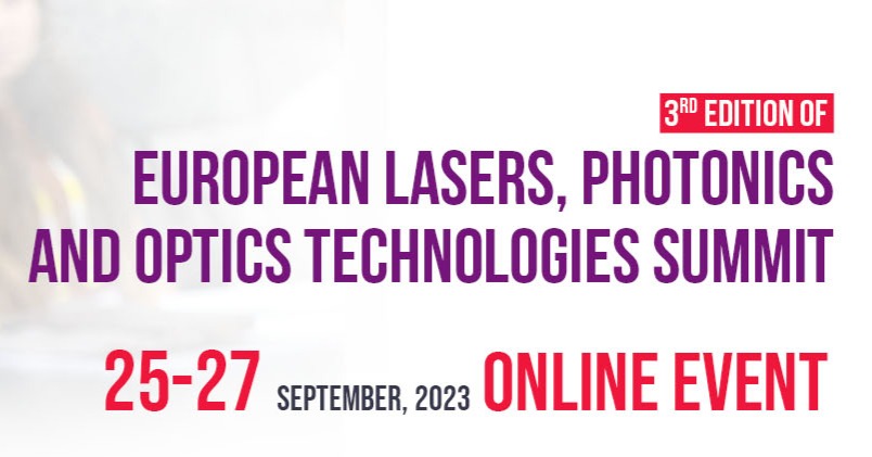 Industry Events - 3rd Edition of European Lasers, Photonics and Optics ...