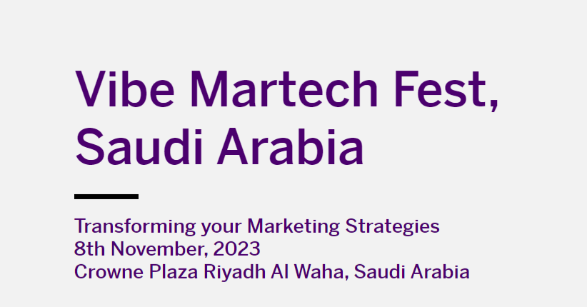 Industry Events - Vibe Martech Fest, Saudi Arabia