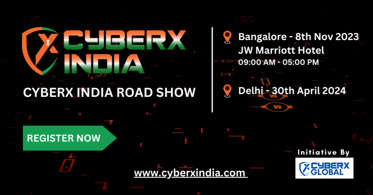 Industry Events - Cyberx India Roadshow 2023