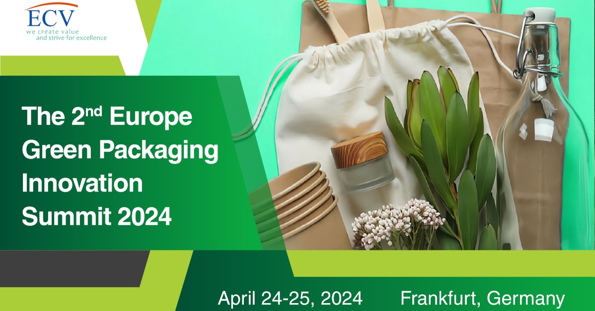 Industry Events - The 2nd Europe Green Packaging Innovation Summit 2024