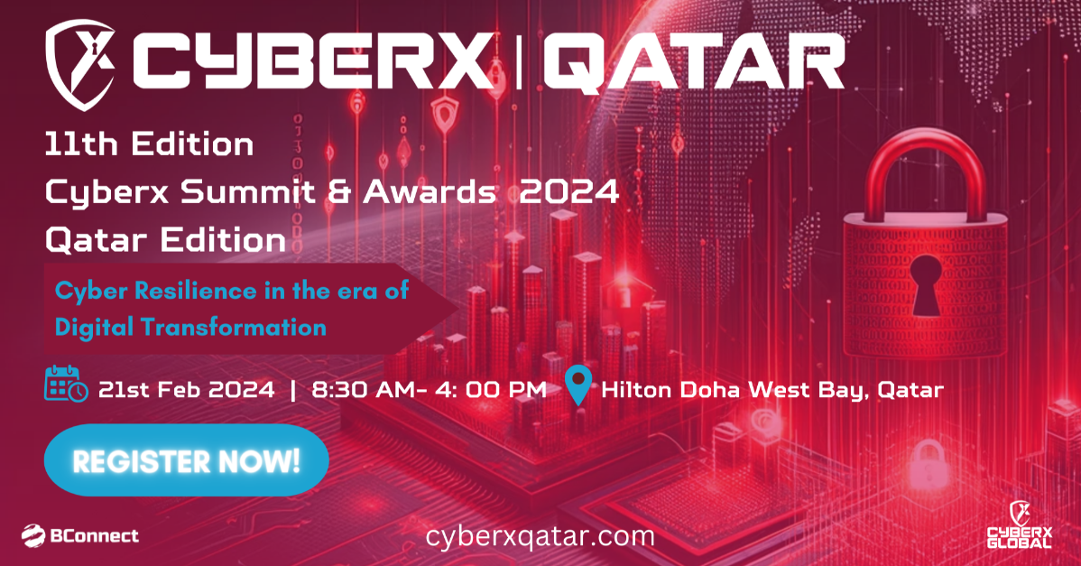 Industry Events - Cyberx Summit & Awards 2024 - Qatar Edition