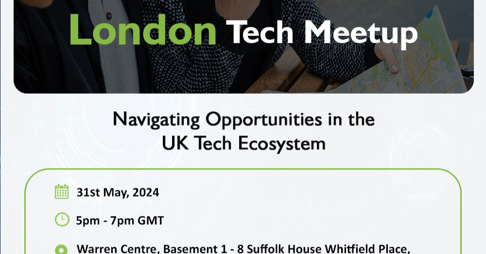 Industry Events - London Tech Meetup: Navigating Opportunities in the ...