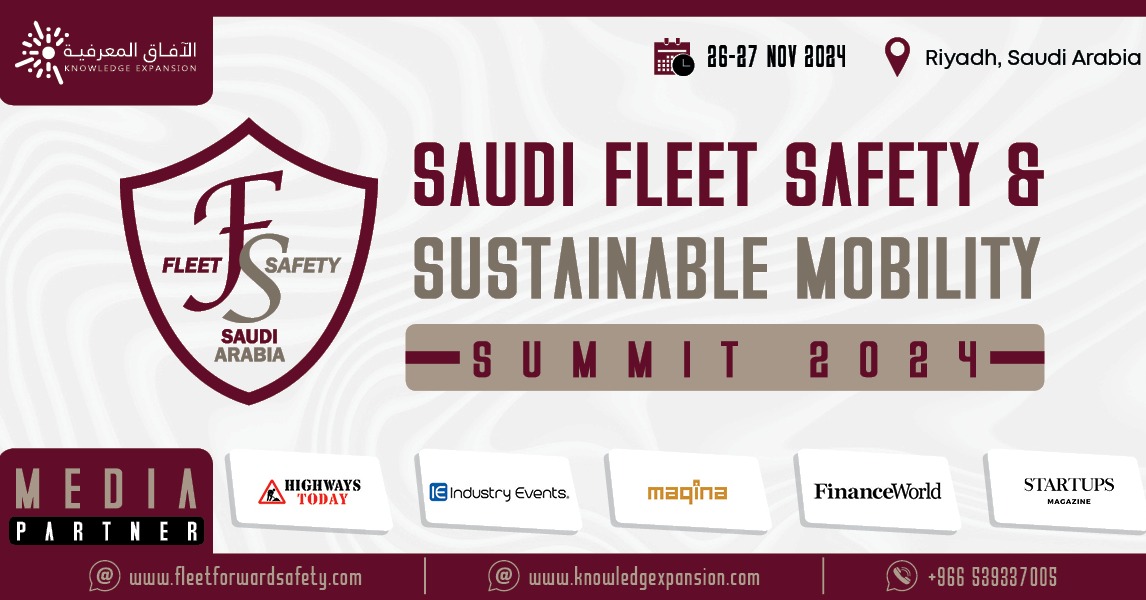 Industry Events - Saudi Fleet Safety & Sustainable Mobility Summit 2024