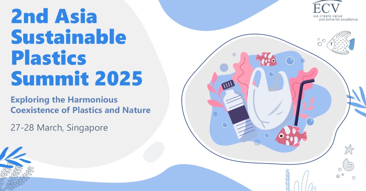 Industry Events - 2nd Asia Sustainable Plastics Summit 2025