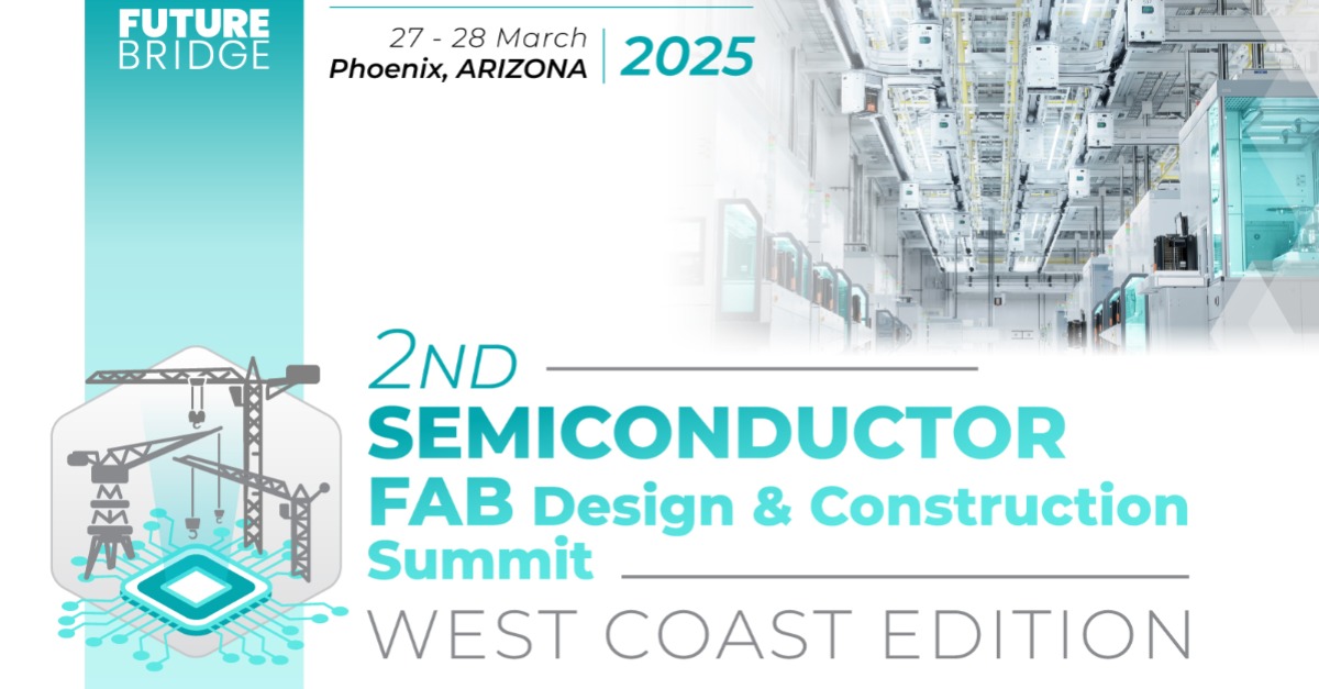 Industry Events - 2nd Semiconductor Fab Design & Construction Summit ...