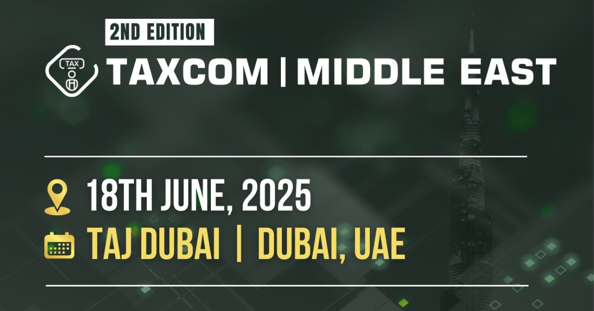 Industry Events - TaxCom Summit & Awards 2025 - Middle East Edition