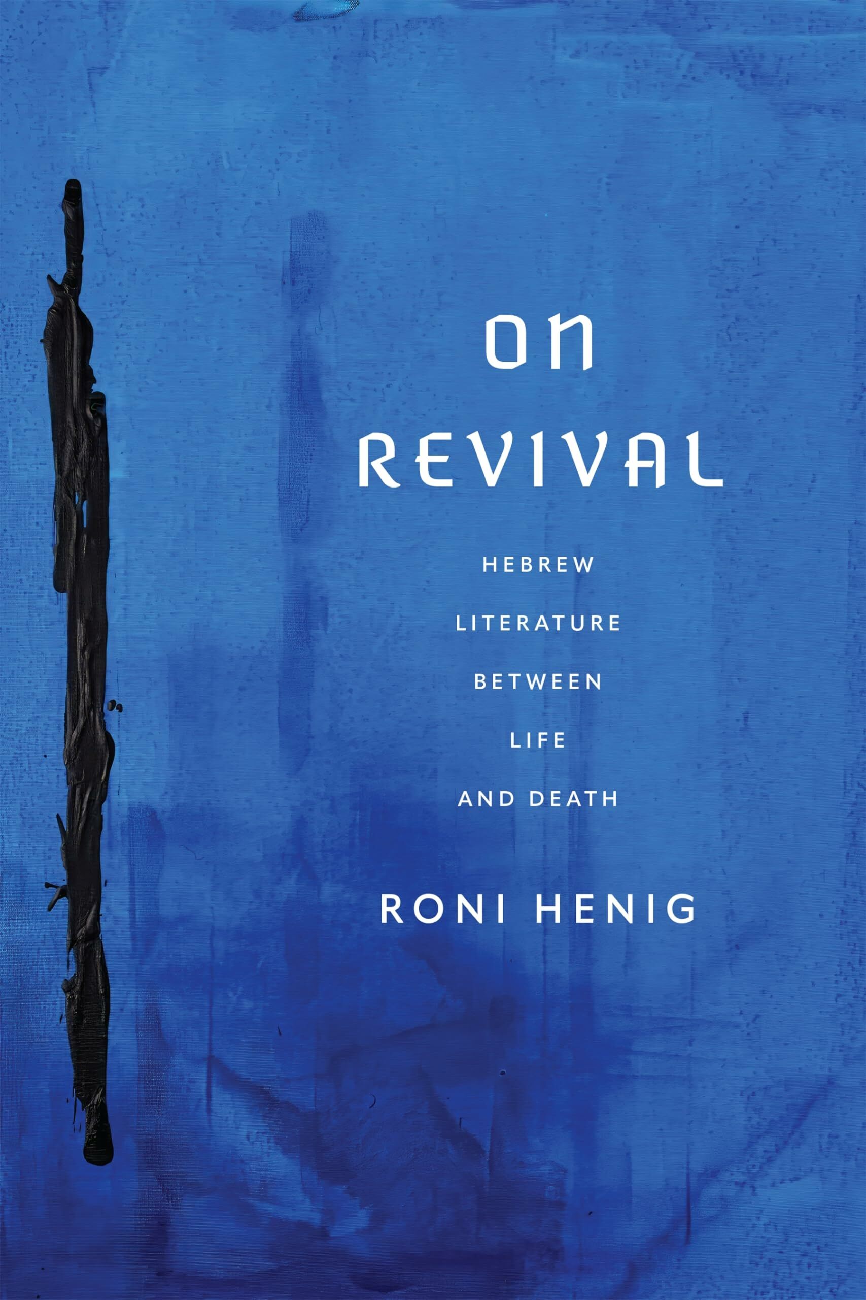 Yiddish Revival, Hebrew Revival: A Review | In geveb