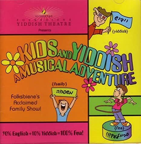 Community, Continuity, and Celebration: Kids and Yiddish Then and Now ...