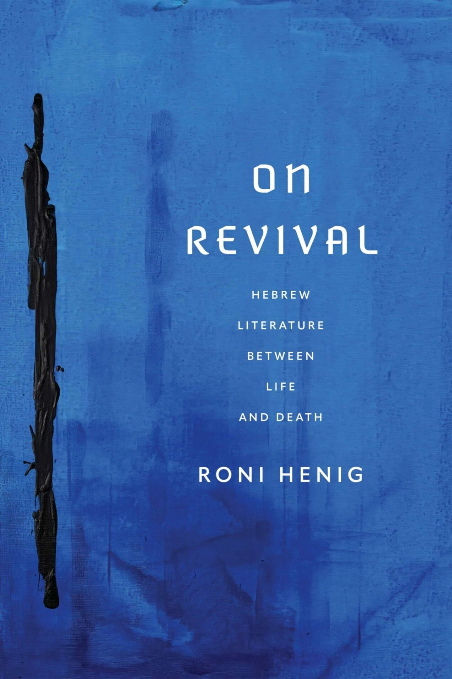 Yiddish Revival, Hebrew Revival: A Review | In geveb