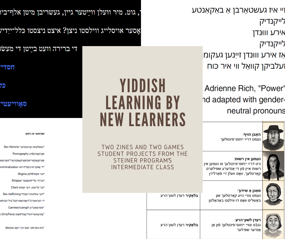 Yiddish Learning by New Learners: Two Zines and Two Games Student ...