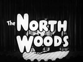 Northwoods (1931) - The Internet Animation Database