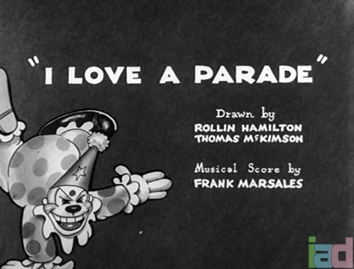 I Love a Parade (1932) - The Internet Animation Database