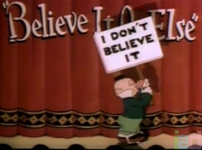 Believe It Or Else (1939) - The Internet Animation Database