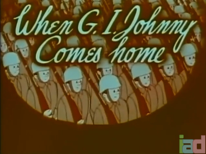 When G.I. Johnny Comes Home (1945) - The Internet Animation Database
