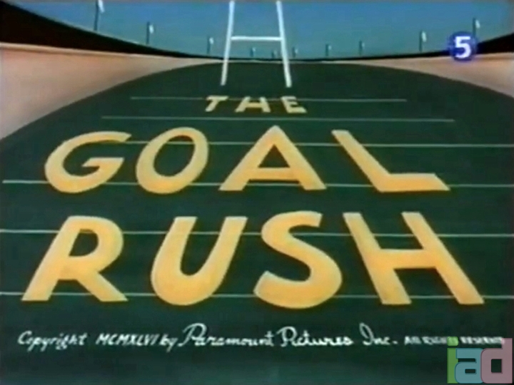 The Goal Rush (1946) - The Internet Animation Database