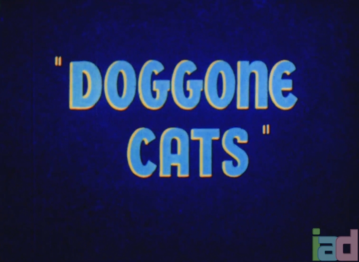 Doggone Cats (1947) - The Internet Animation Database