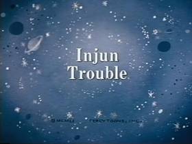 Injun Trouble (1951) - The Internet Animation Database