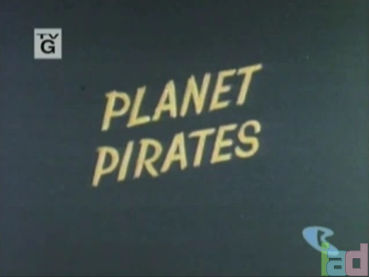 Planet Pirates (1957) - The Internet Animation Database