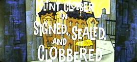 Signed, Sealed and Clobbered (1958) - The Internet Animation Database