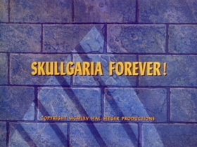 Skullgaria Forever! (1965) - The Internet Animation Database