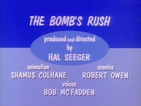 The Bomb's Rush (1965) - The Internet Animation Database