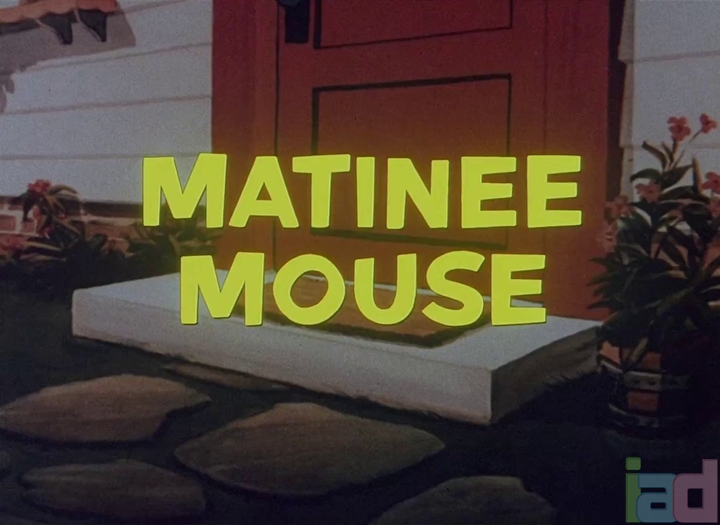 Matinee Mouse (1966) - The Internet Animation Database