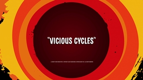 Vicious Cycles (2011) - The Internet Animation Database