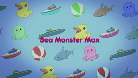 Sea Monster Max (2020) - The Internet Animation Database