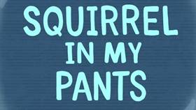 Squirrel in My Pants (2025) - The Internet Animation Database