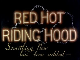 Red Hot Riding Hood (1943) - The Internet Animation Database