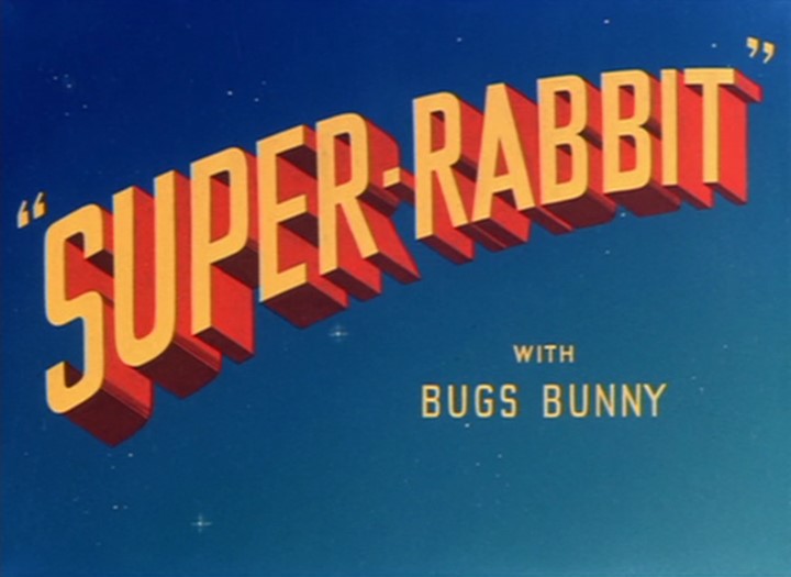 Super Rabbit (1943) - The Internet Animation Database