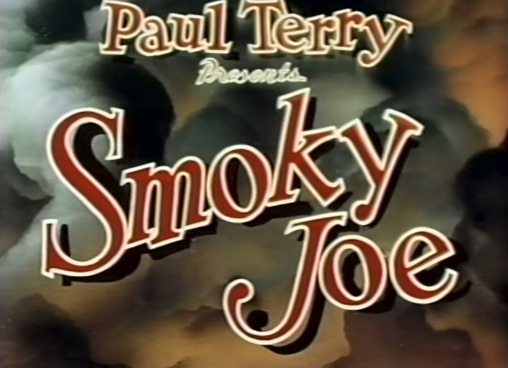 Smokey Joe (1945) - The Internet Animation Database