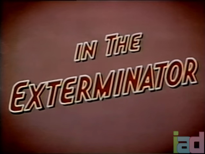 The Exterminator (1945) - The Internet Animation Database