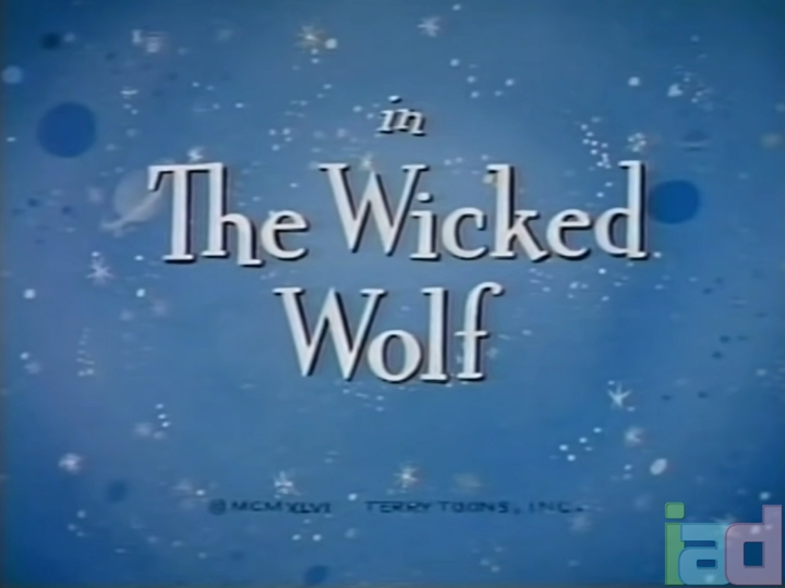 The Wicked Wolf (1946) - The Internet Animation Database