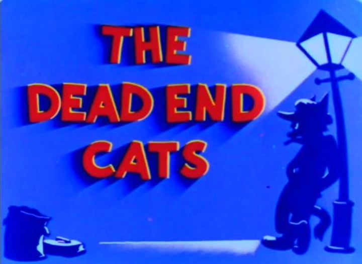 The Dead End Cats (1947) - The Internet Animation Database