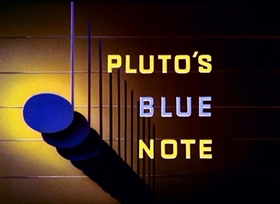 Pluto's Blue Note (1947) - The Internet Animation Database