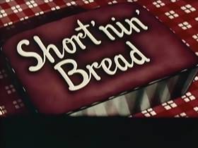 Short'nin Bread (1950) - The Internet Animation Database