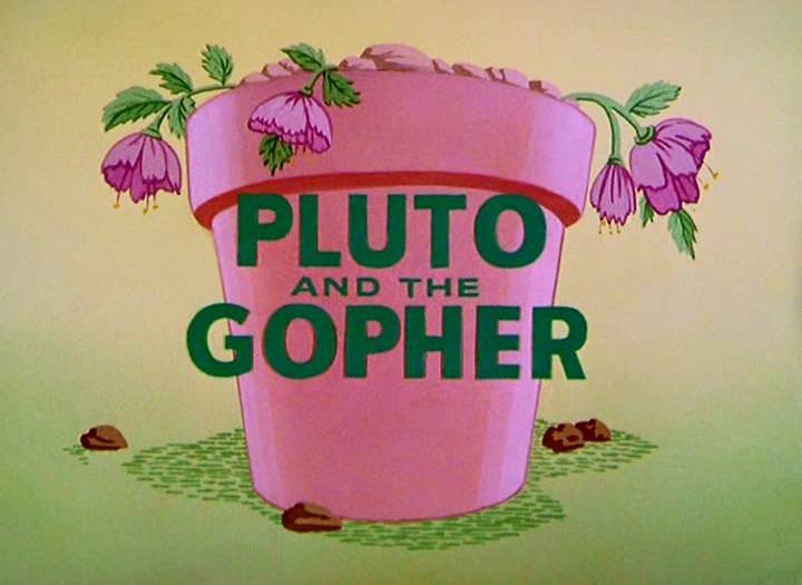 Pluto and the Gopher (1950) - The Internet Animation Database