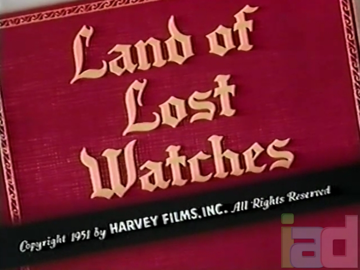 Land of Lost Watches (1951) - The Internet Animation Database