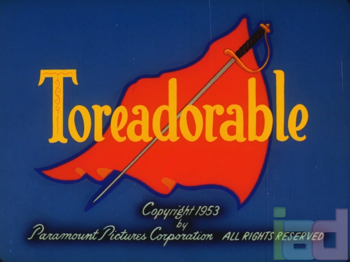 Toreadorable (1953) - The Internet Animation Database