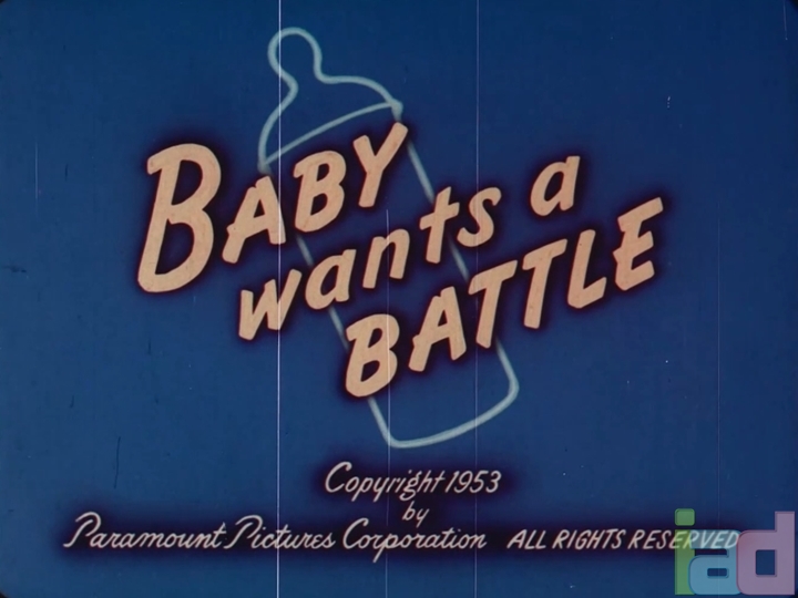 Baby Wants a Battle (1953) - The Internet Animation Database