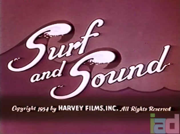 Surf and Sound (1954) - The Internet Animation Database