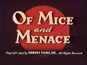 Of Mice and Menace (1954) - The Internet Animation Database