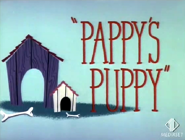 Pappy's Puppy (1955) - The Internet Animation Database