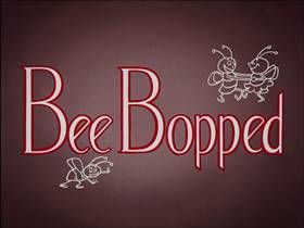 Bee Bopped (1959) - The Internet Animation Database