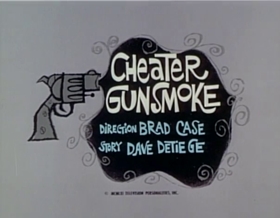 Cheater Gunsmoke (1960) - The Internet Animation Database