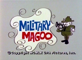 Military Magoo (1960) - The Internet Animation Database