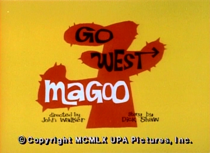 Go West Magoo (1960) - The Internet Animation Database