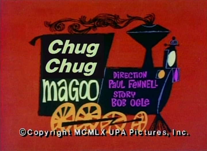 Chug Chug Magoo (1960) - The Internet Animation Database
